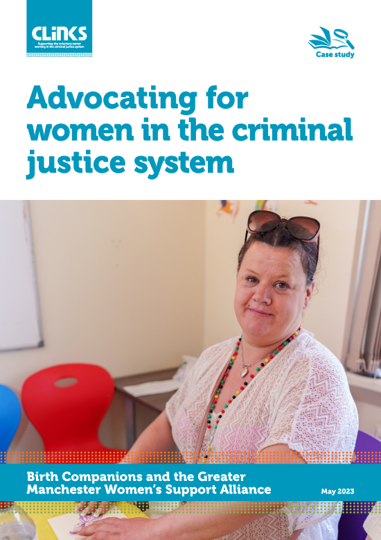 Advocating for women in the criminal justice system | Clinks members - Birth Companions and the ...